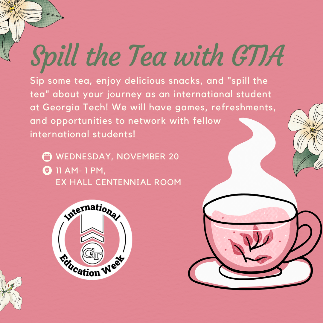 Spill the Tea with GTIA | Campus Calendar